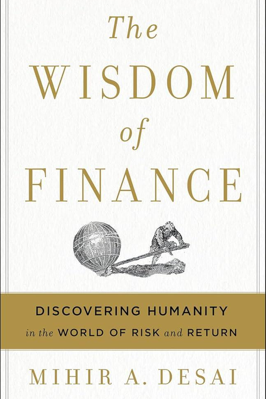 The Wisdom Of Finance by Mihir Desai | Acorn