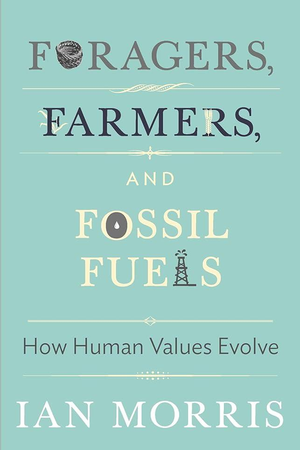 Foragers, Farmers, and Fossil Fuels by Jonathan D. Spence - Book ...